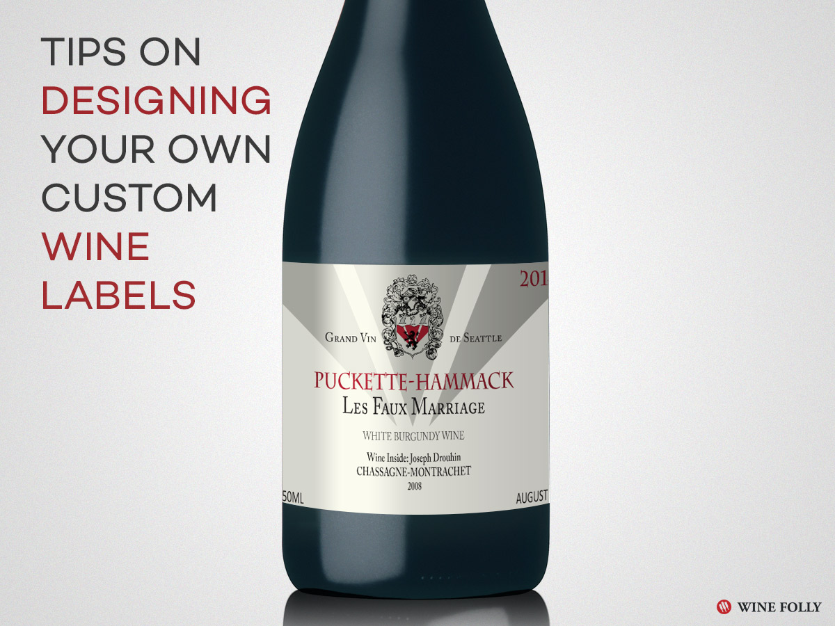 Design Great Custom Wine Labels With These Tips | Wine Folly